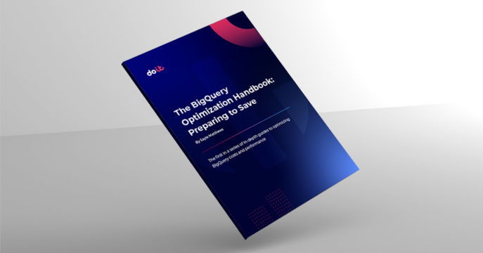 The BigQuery Optimization Handbook: Preparing to Save | DoiT