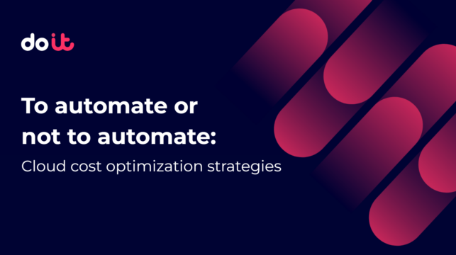 Cloud Cost Optimization Strategies Doit