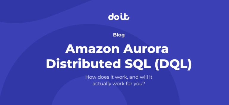 So, you heard about Aurora DSQL: How does it work, and will it actually work for you? | DoiT