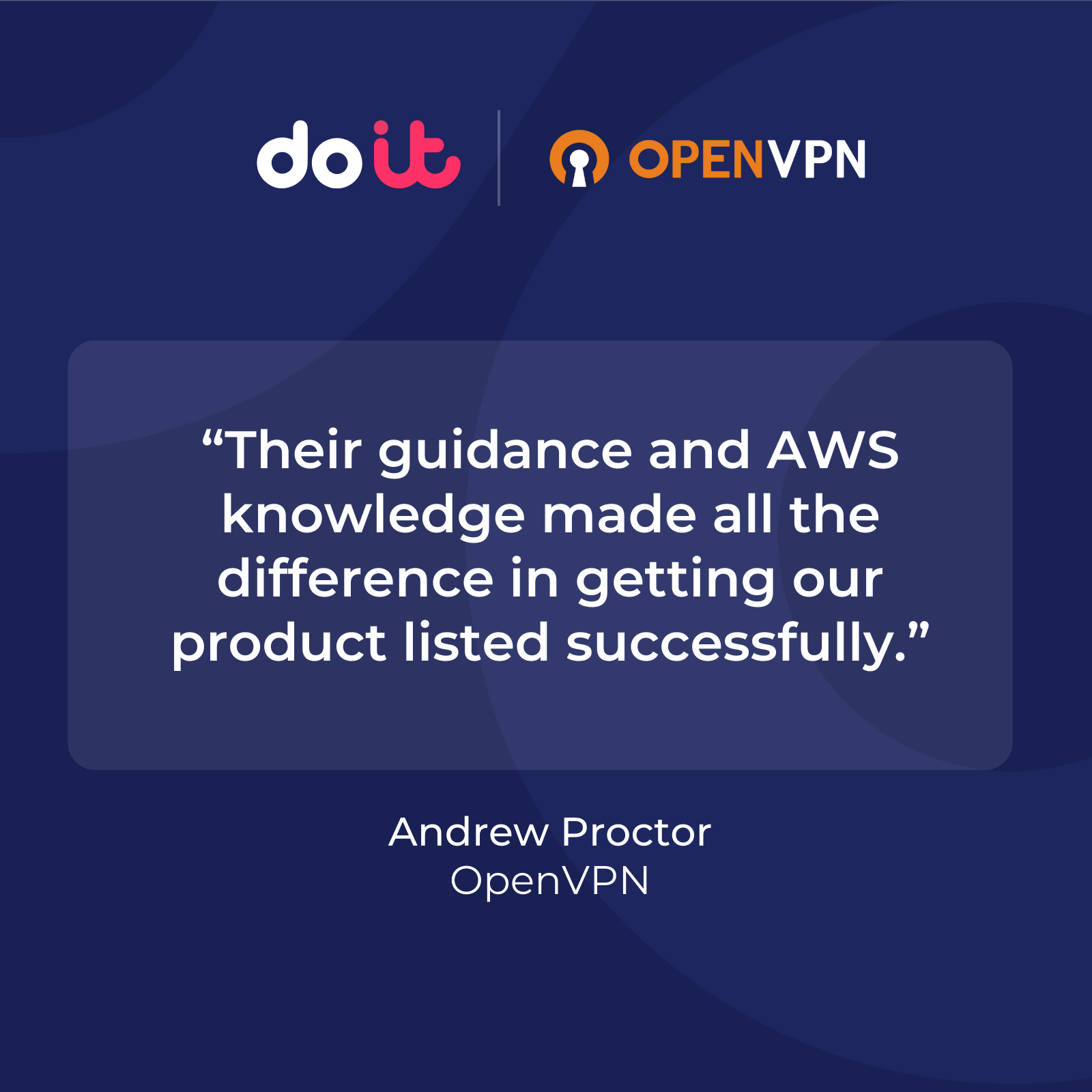 OpenVPN leverages DoiT's expertise to accelerate AWS Marketplace integration | DoiT
