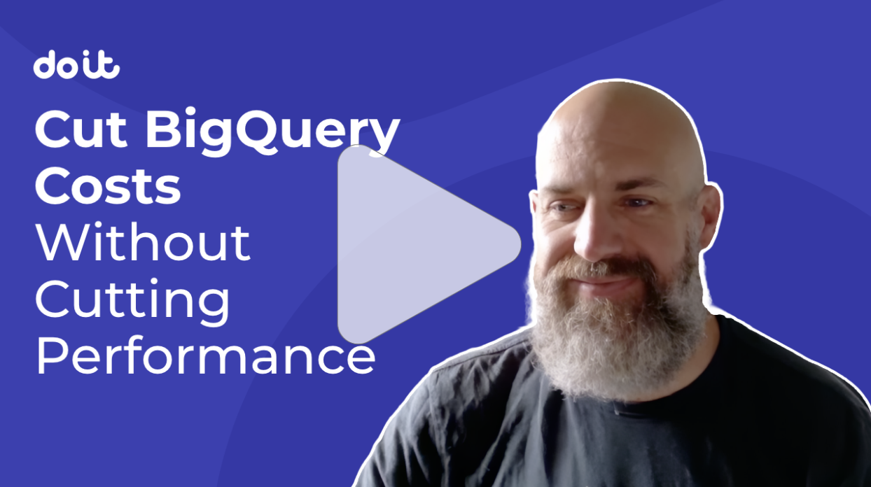 Cut BigQuery Costs Without Cutting Performance | DoiT